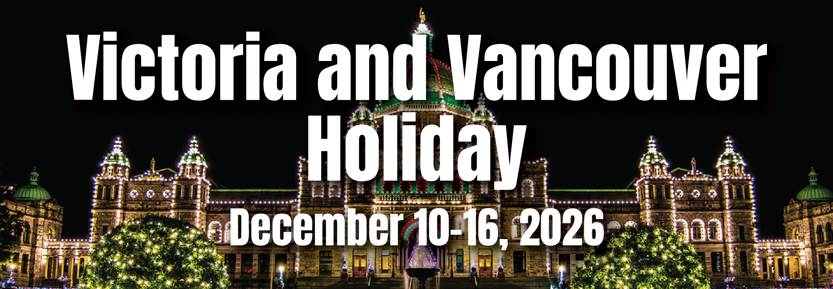 Victoria and Vancouver Holiday - Continuing Education and Outreach | UWSP